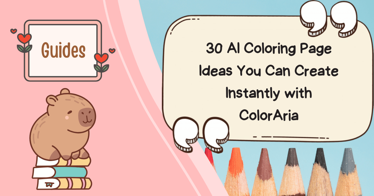 30 AI Coloring Page Ideas You Can Create Instantly | ColorAria
